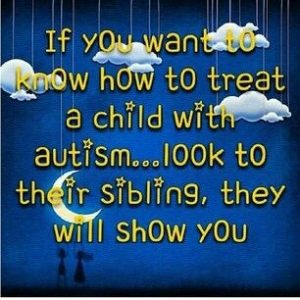 MUST SEE: 32 Inspiring Autism Related Quotes and Memes - The Autism Dad