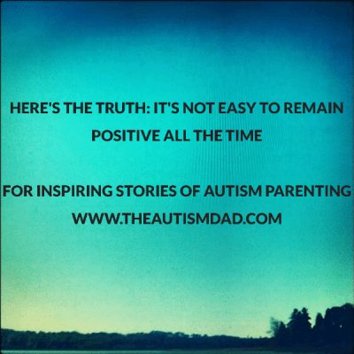 Here's the Truth: It's not easy to remain positive all the time - The ...