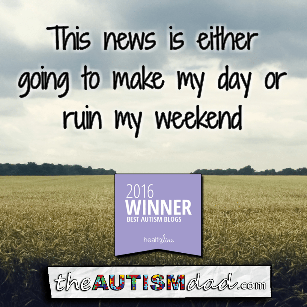 This news is either going to make my day or ruin my weekend - The ...