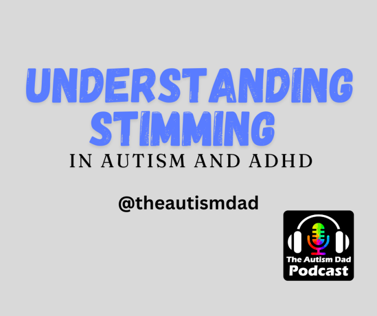 Understanding Stimming in ADHD and Autism - The Autism Dad